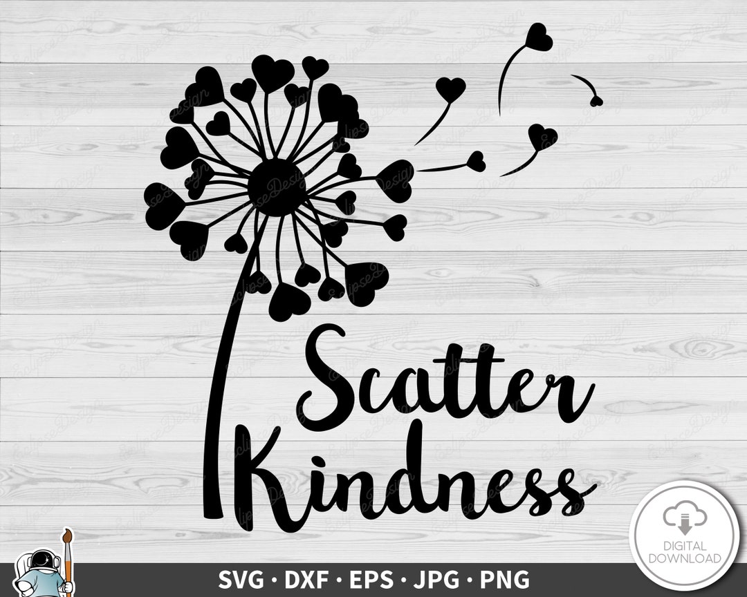 Scatter Kindness Dandelion SVG Clip Art Cut File Silhouette Instant ...