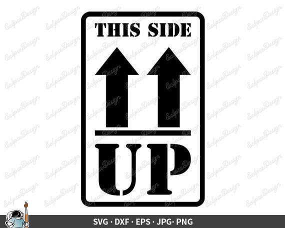 This Side up SVG Box Sign Vector Fragile Clipart This Side up - Etsy UK