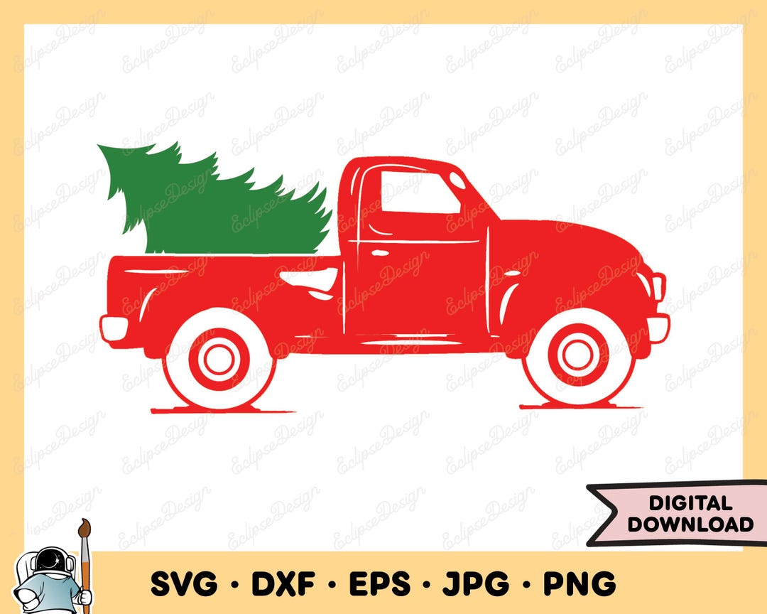 Christmas Truck Tree SVG Christmas Truck Clip Art Christmas Truck Cut ...