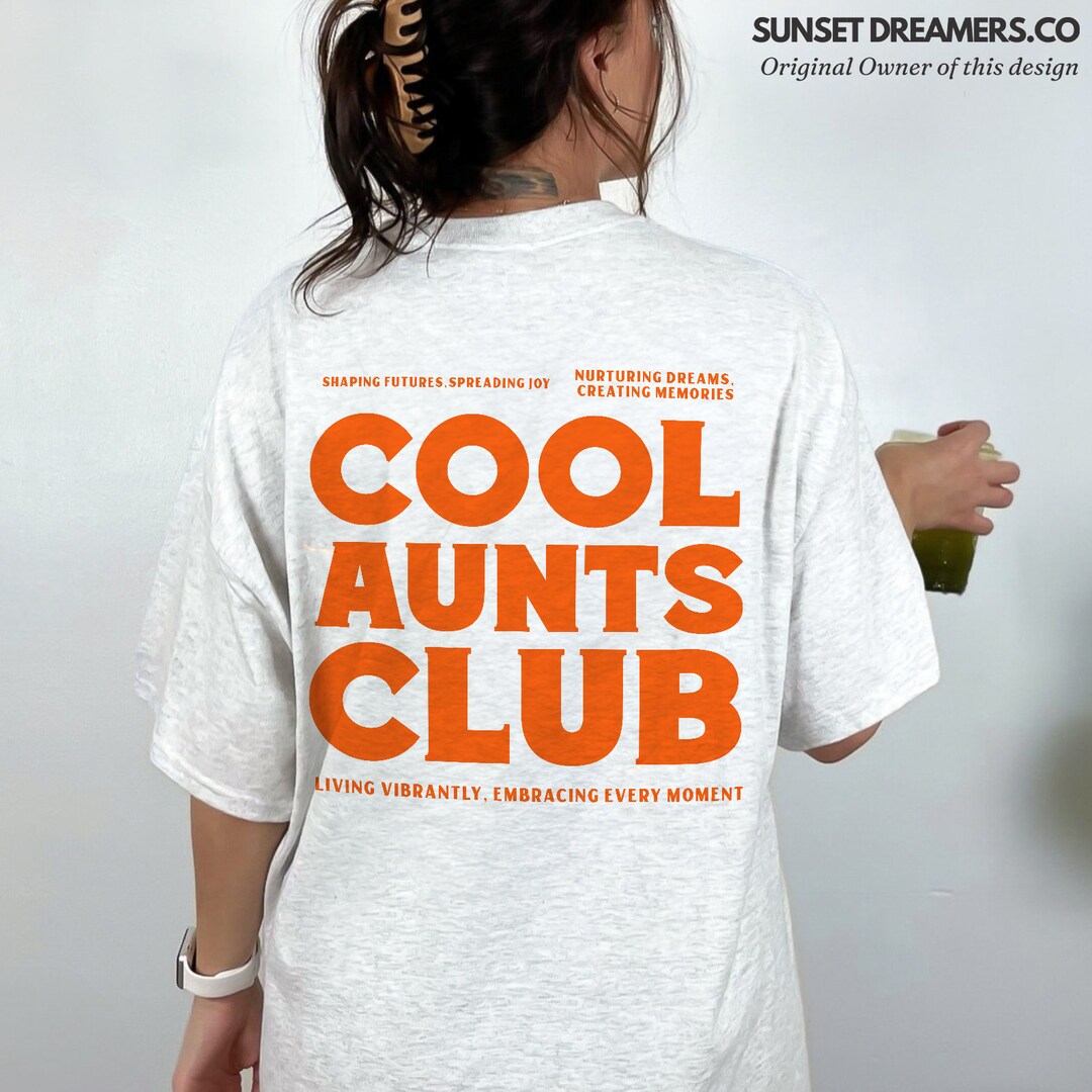 Cool Aunts Club Aunt Tshirt Cool Aunt Shirt Cool Aunts Club Promoted to ...