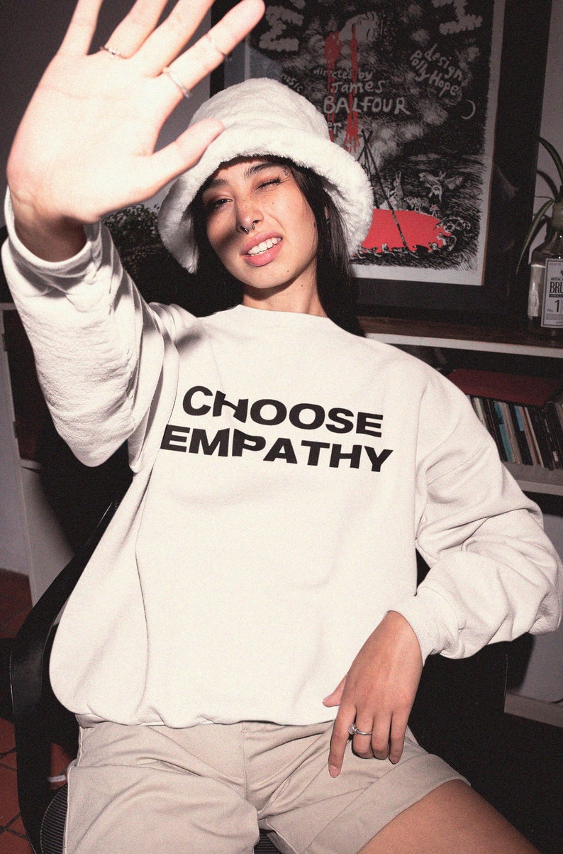 Choose Empathy Hoodie Mental Health Aweness Aesthetic Hoodie - Etsy UK