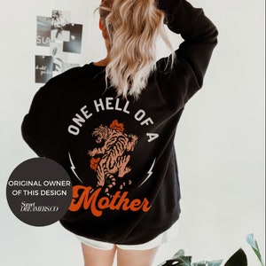 Hell of a Mother Cool Moms Sweatshirt First Time Mom Gift Presents for ...