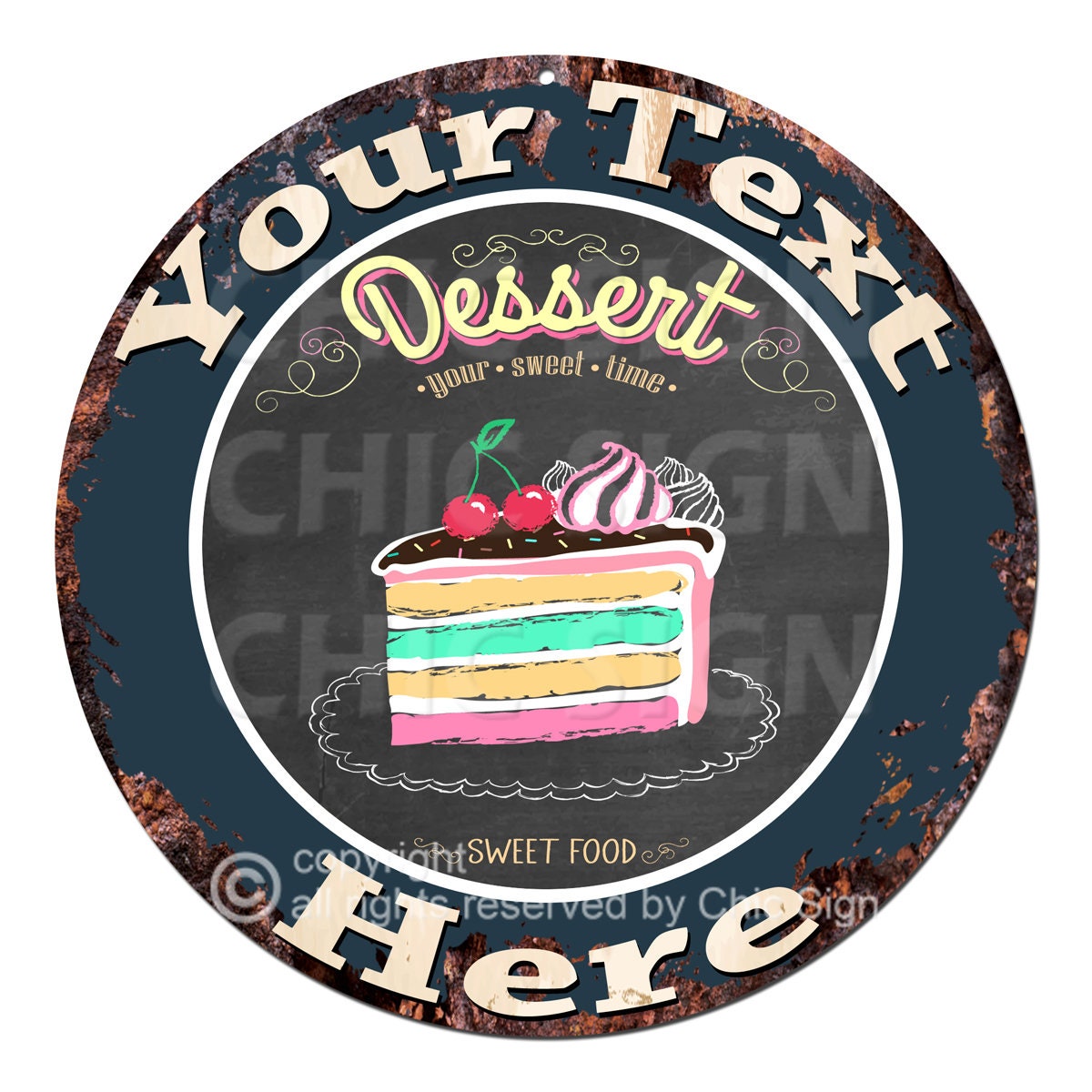 Custom Text Dessert Sweets Cake Slice Metal Sign, Personalized Aluminum ...