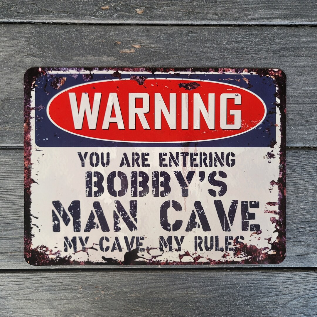 Custom Warning Man Cave Metal Sign My Cave My Rules Sign - Etsy