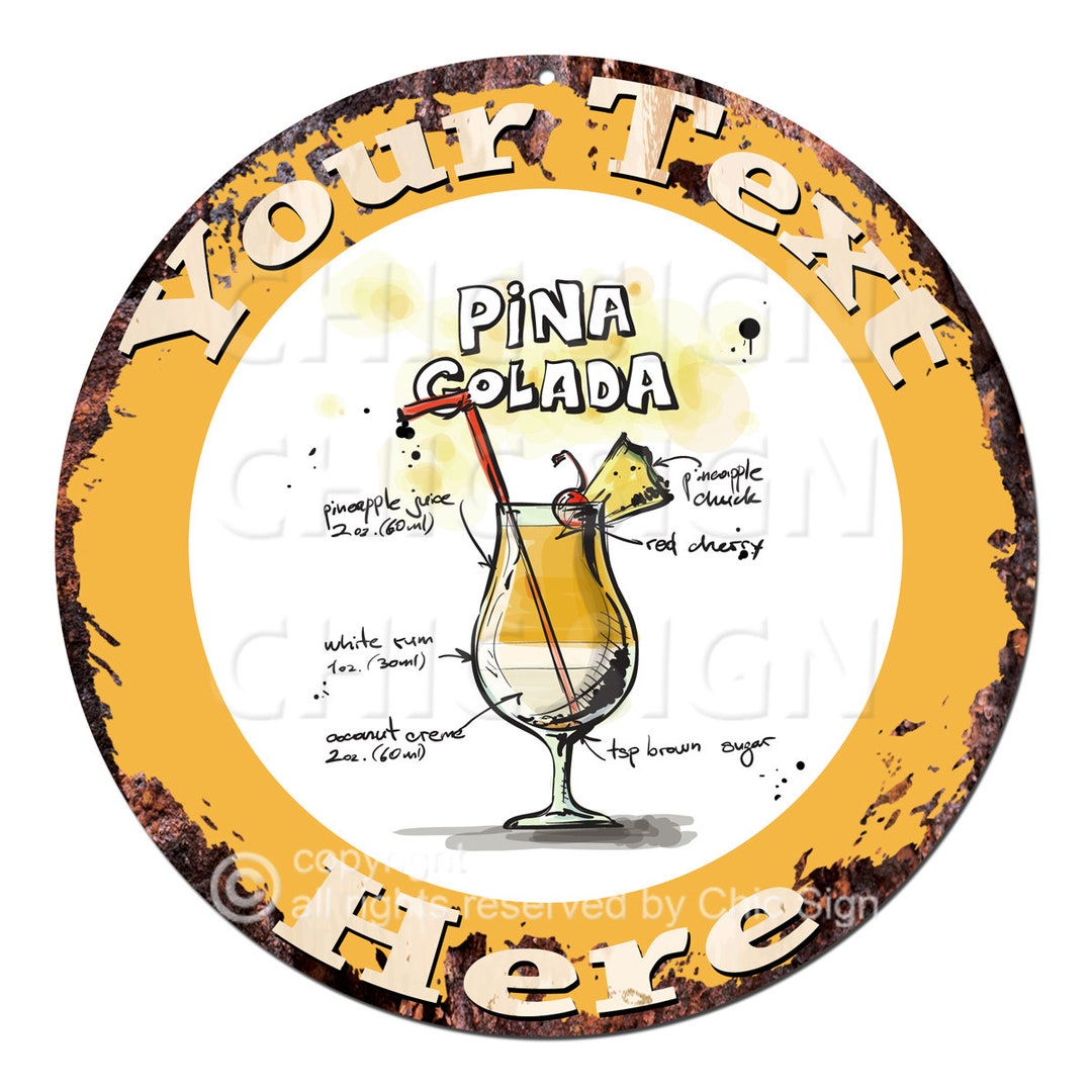 Custom Pina Colada Cocktail Metal Sign, Personalized Bar Drink Decor ...