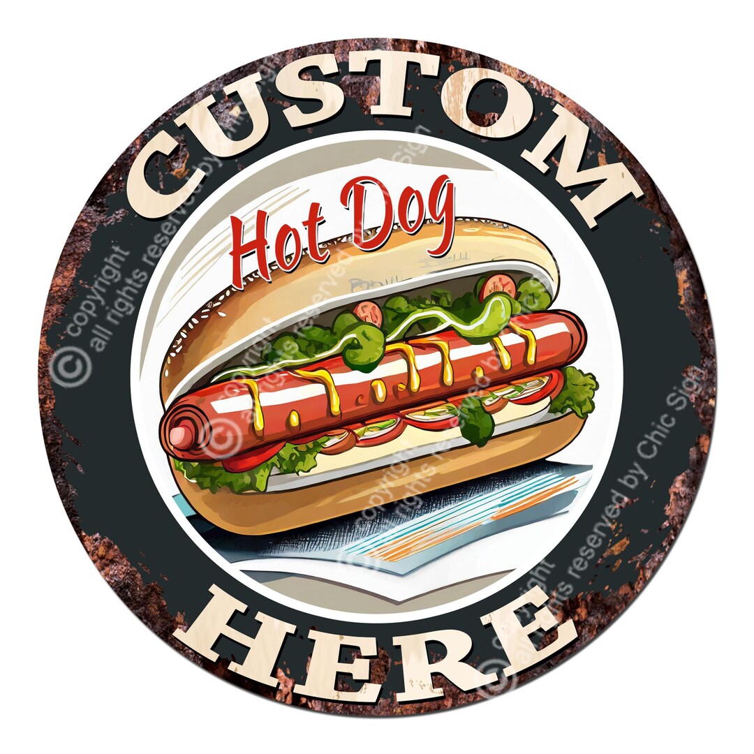 Custom Hot Wiener Dog Sandwich Bun Circle Metal Sign, Personalized BBQ ...