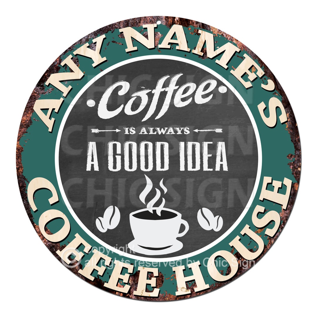 Custom Name Coffee House Metal Sign, Personalized Gift Idea for Coffee ...