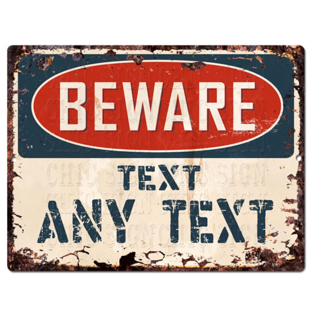 Custom Beware Any Text Metal Sign, Personalized Name Home Decor, Man ...