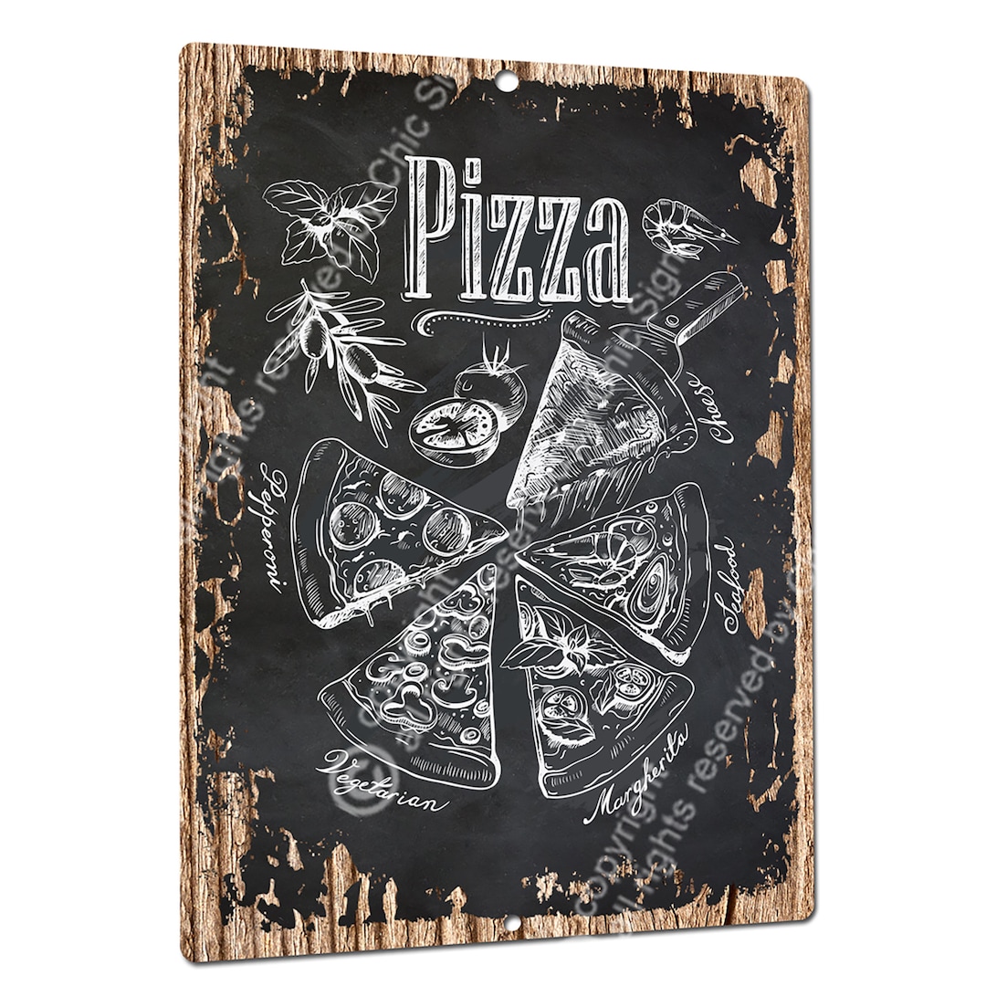 Rustic Design Pizza Metal Sign, Italian Food, Fast Food Wall Art ...
