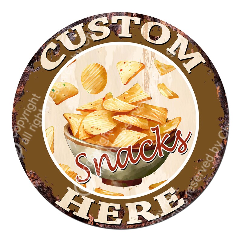 Custom Snack Chip Bowl Design Circle Metal Sign, Personalized Kitchen ...