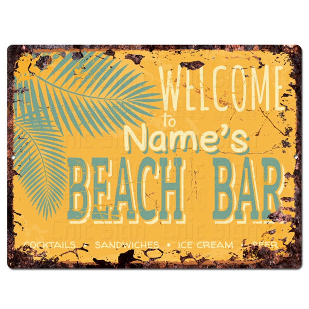 Custom Yellow Beach Bar Metal Sign, Personalized Bar Tavern Kitchen ...