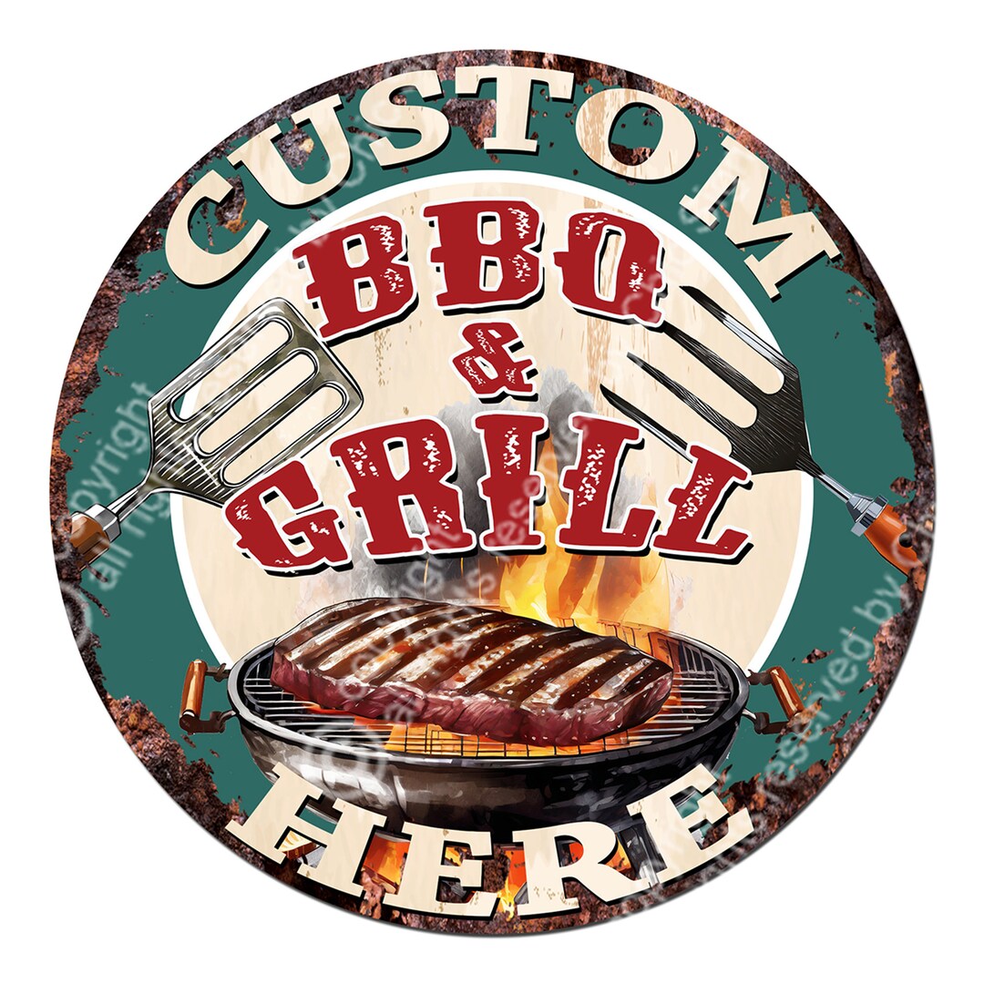 Custom Any Text BBQ & Grill Metal Sign, Personalized Backyard Meat ...