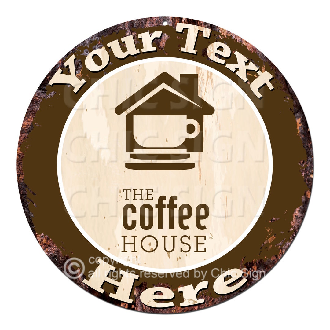 Custom the Coffee House Metal Sign, Personalized Name Wall Decor ...