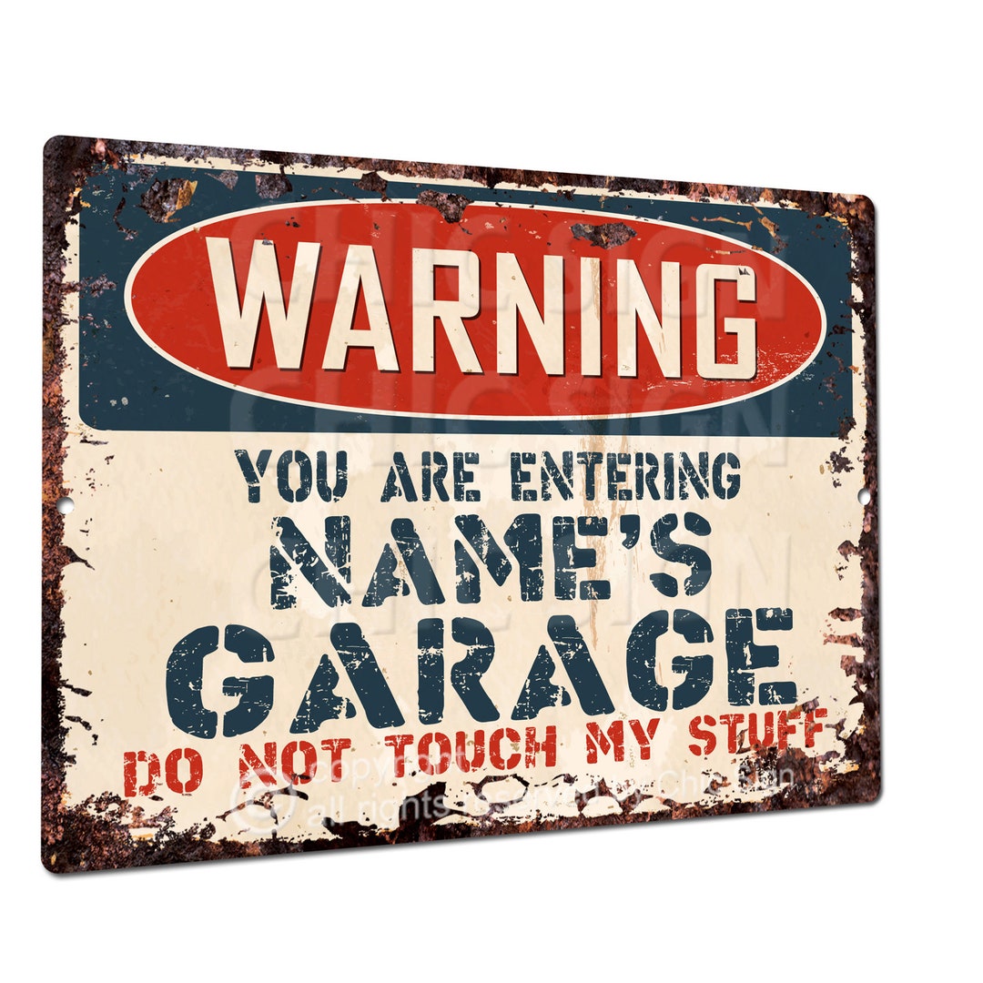 Custom Warning Garage Metal Sign, Personalized Gift Ideas, Do Not Touch ...