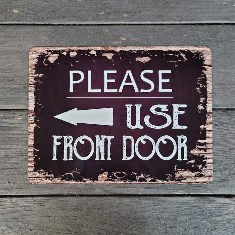 Please Use Front Door Arrow Metal Sign, Left/right Directions, Rustic ...