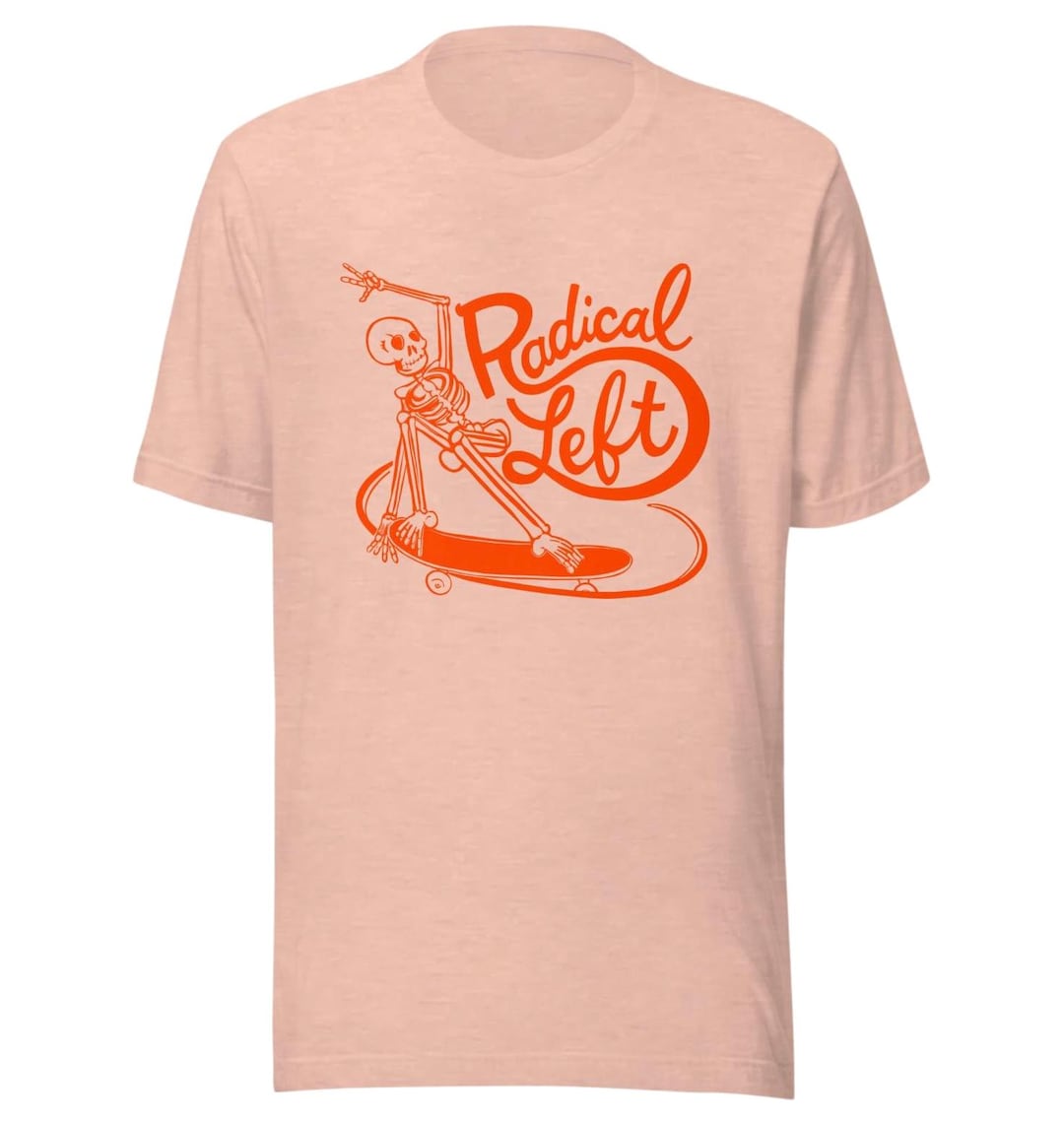 Radical Left T-shirt - Etsy