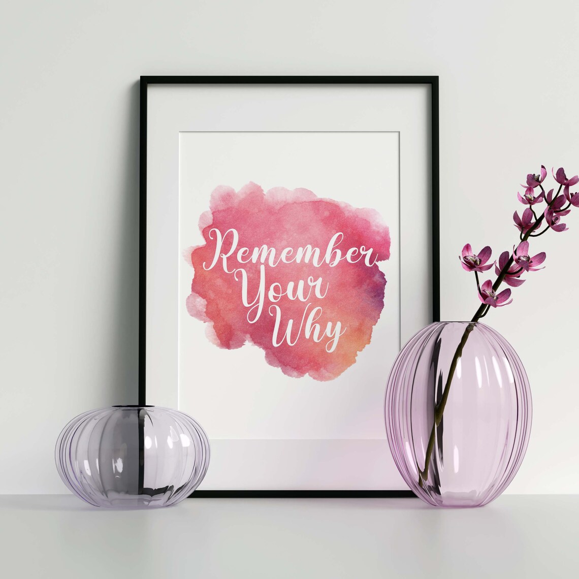 Watercolor Inspirational Quotes, Remember Your Why,motivational Poster ...