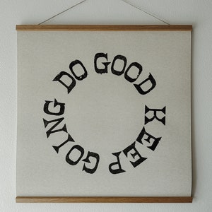 Do Good Keep Going Print, Motivational Wall Art, Positive Vibes ...