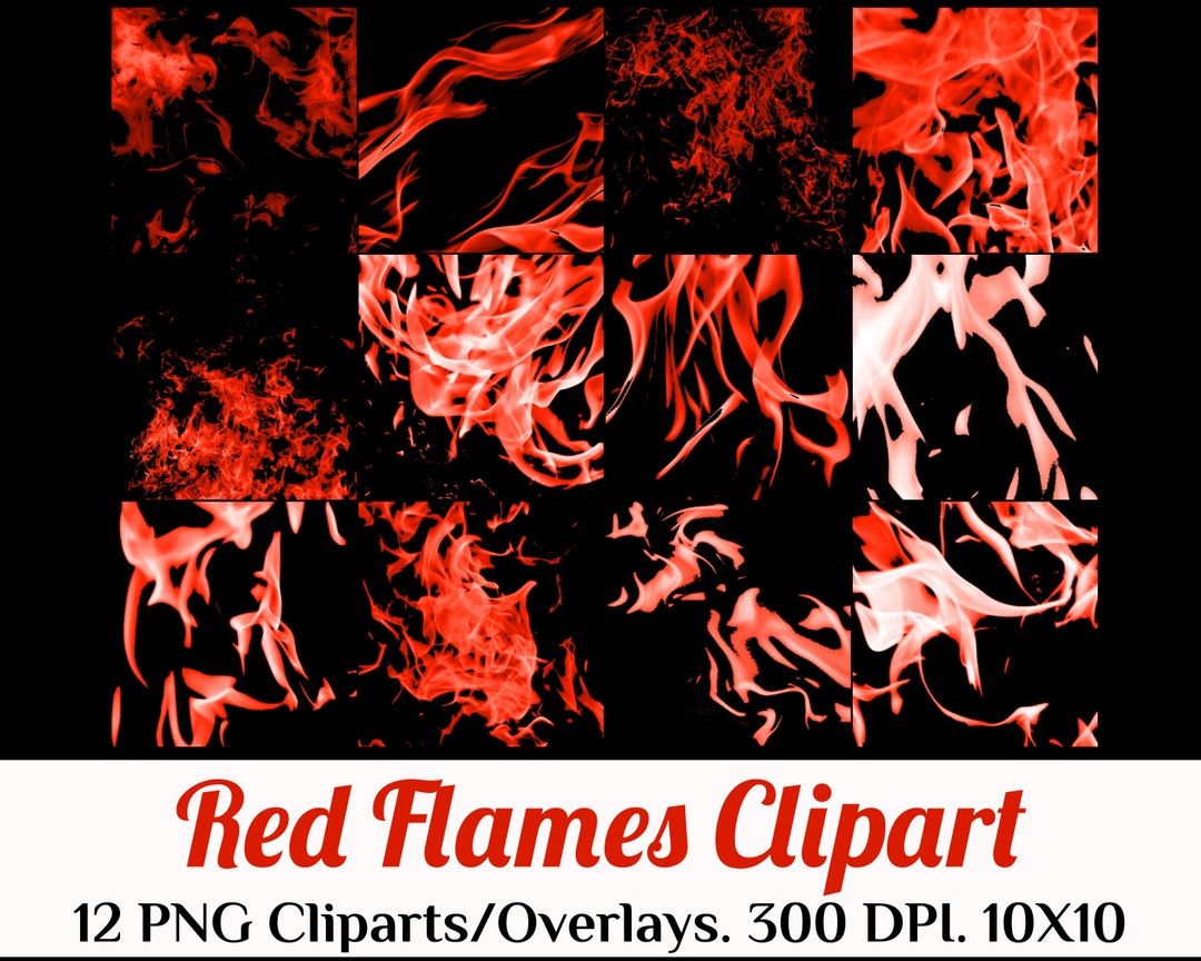 Red Flames Clip Art 12 Fire Clipart Photography Overlays - Etsy