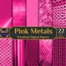 22 Pink Metals Digital Paper, Brass Digital Paper, Brushed Metal ...