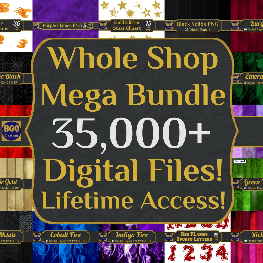 WHOLE SHOP Mega Bundle! Over 35000 Digital Files. Digital Paper ...