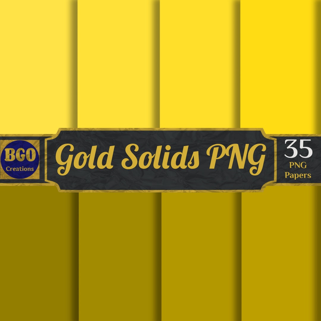 35 Gold Solids PNG Digital Paper Pack, PNG Sublimation Background Plain ...