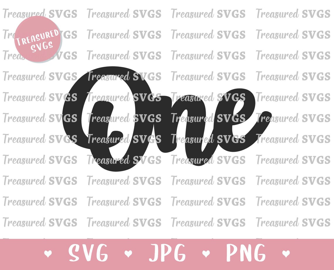 SVG One - 1st Birthday Cake Topper - One Year Svg - Turns One Svg ...