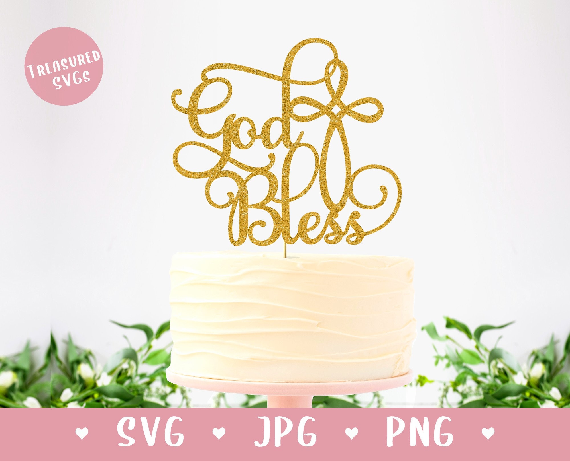 SVG God Bless Cake Topper First Communication SVG Baptism - Etsy UK