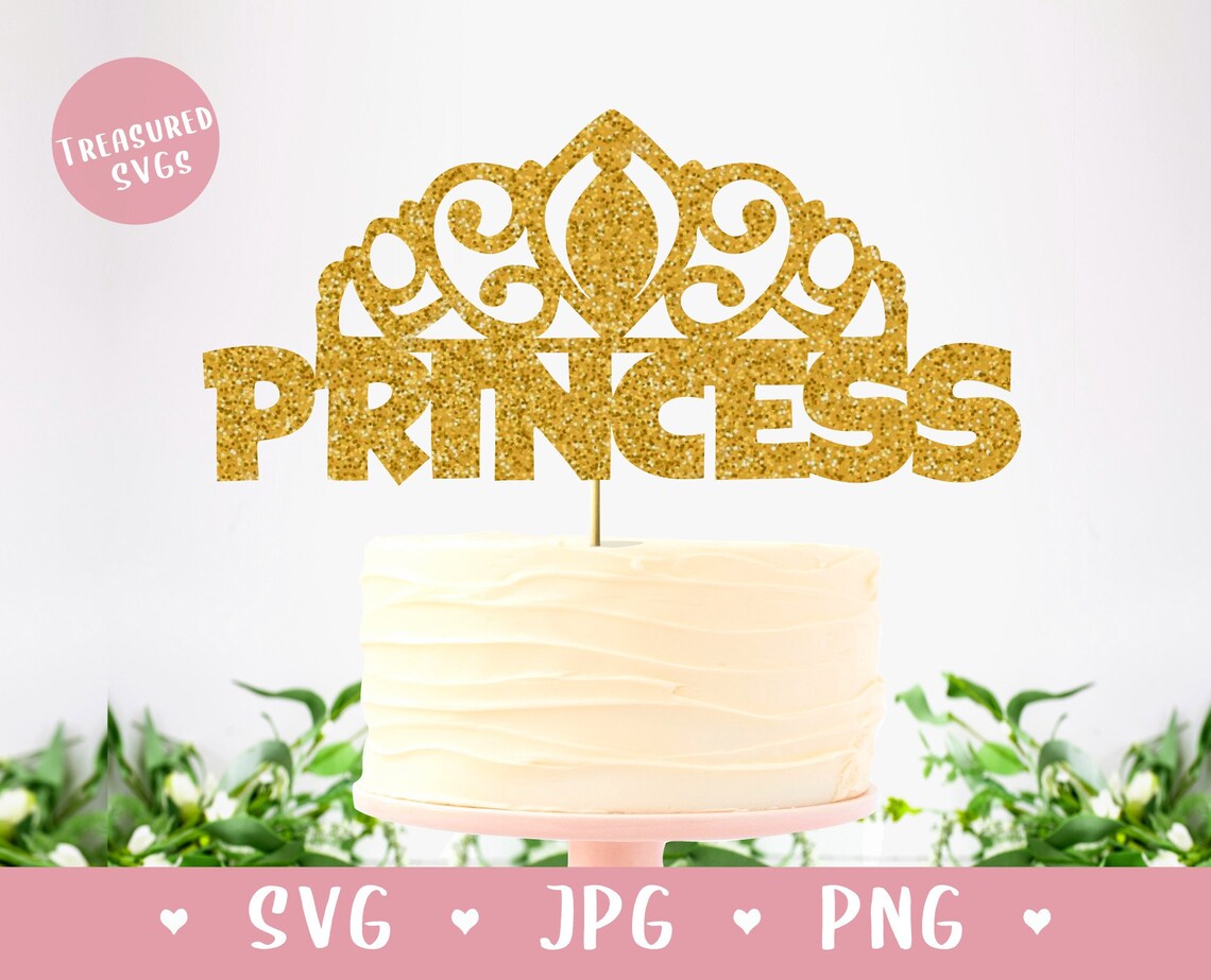 SVG Princess Cake Topper Tiara Cake Topper SVG Princess - Etsy