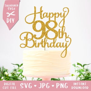 DOWNLOAD - Happy 98th Birthday Cake Topper Digital Download Only ...