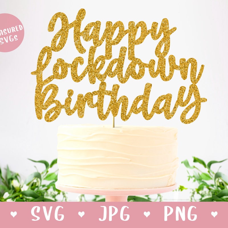 Happy Lockdown Birthday Cake Topper - Etsy
