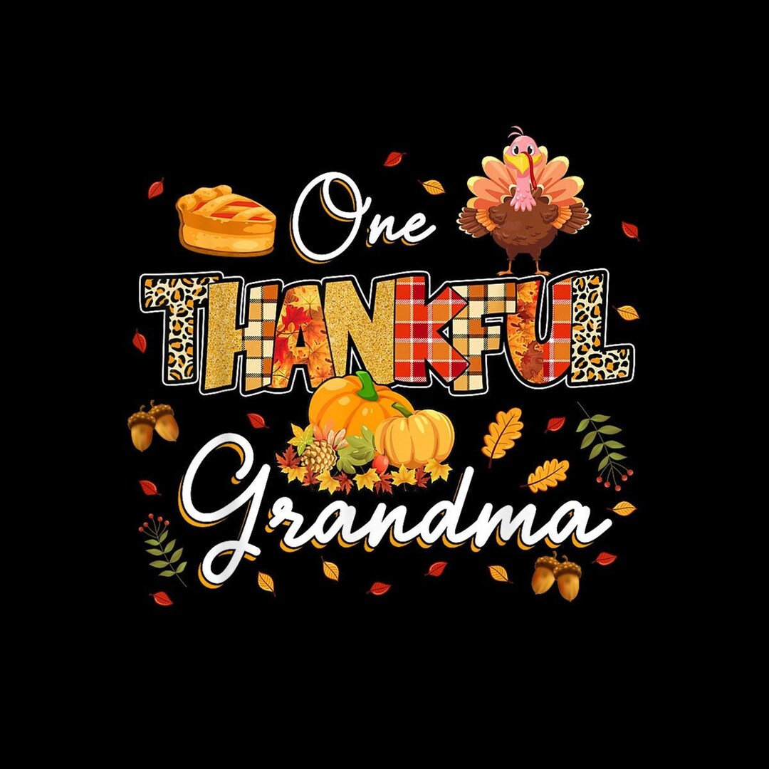 One Thankful Grandma Fall Leaves Autumn Grandma Thanksgiving - Etsy