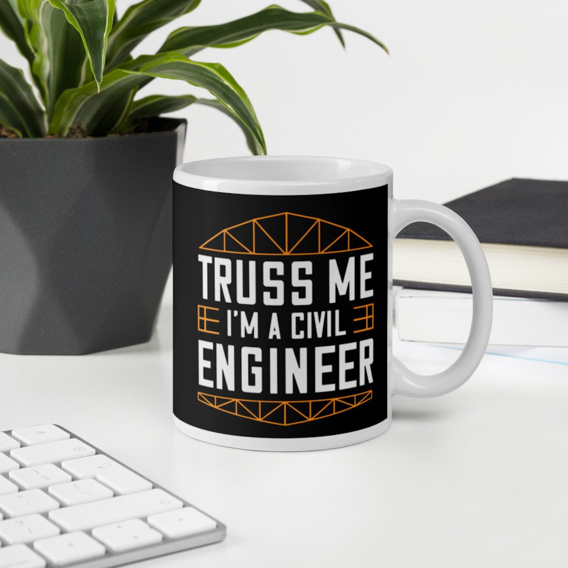 Truss Me I'm A Civil Engineer Coffee Cup Funny - Etsy