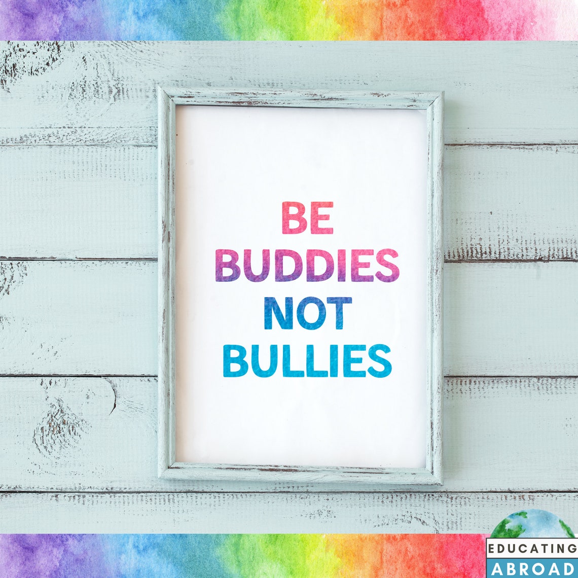 Anti Bullying Classroom Poster: Rainbow Wall Art (digital Download) - Etsy
