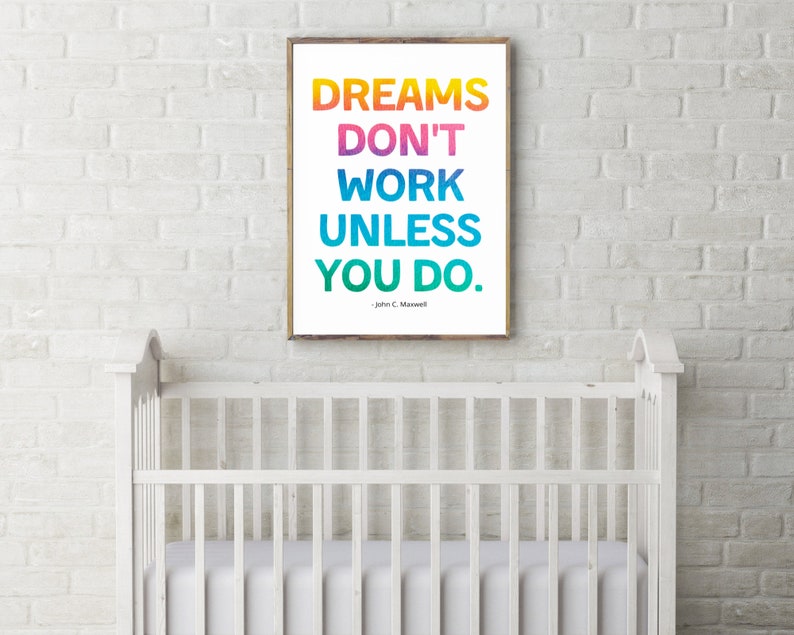 Inspirational Classroom Poster: Dreams Don't Work Quote (digital ...