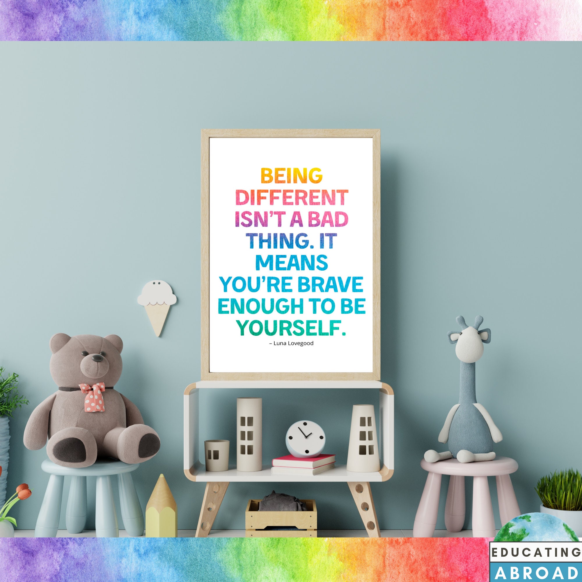Inspirational Classroom Poster: Be Unique, Be Yourself - Rainbow Quote ...