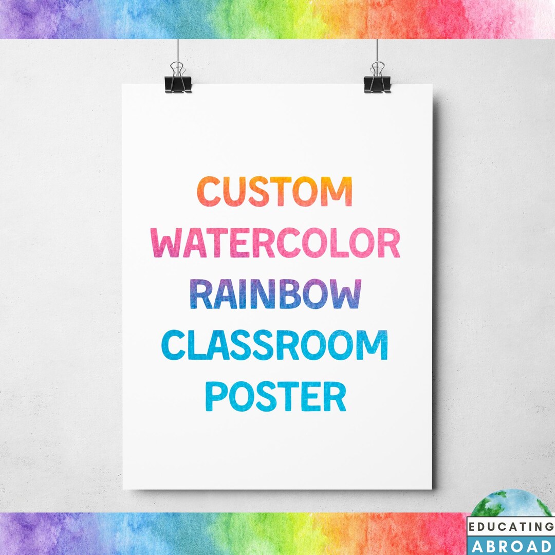 Custom Rainbow Watercolor Classroom Poster: Personalized Quote (digital ...