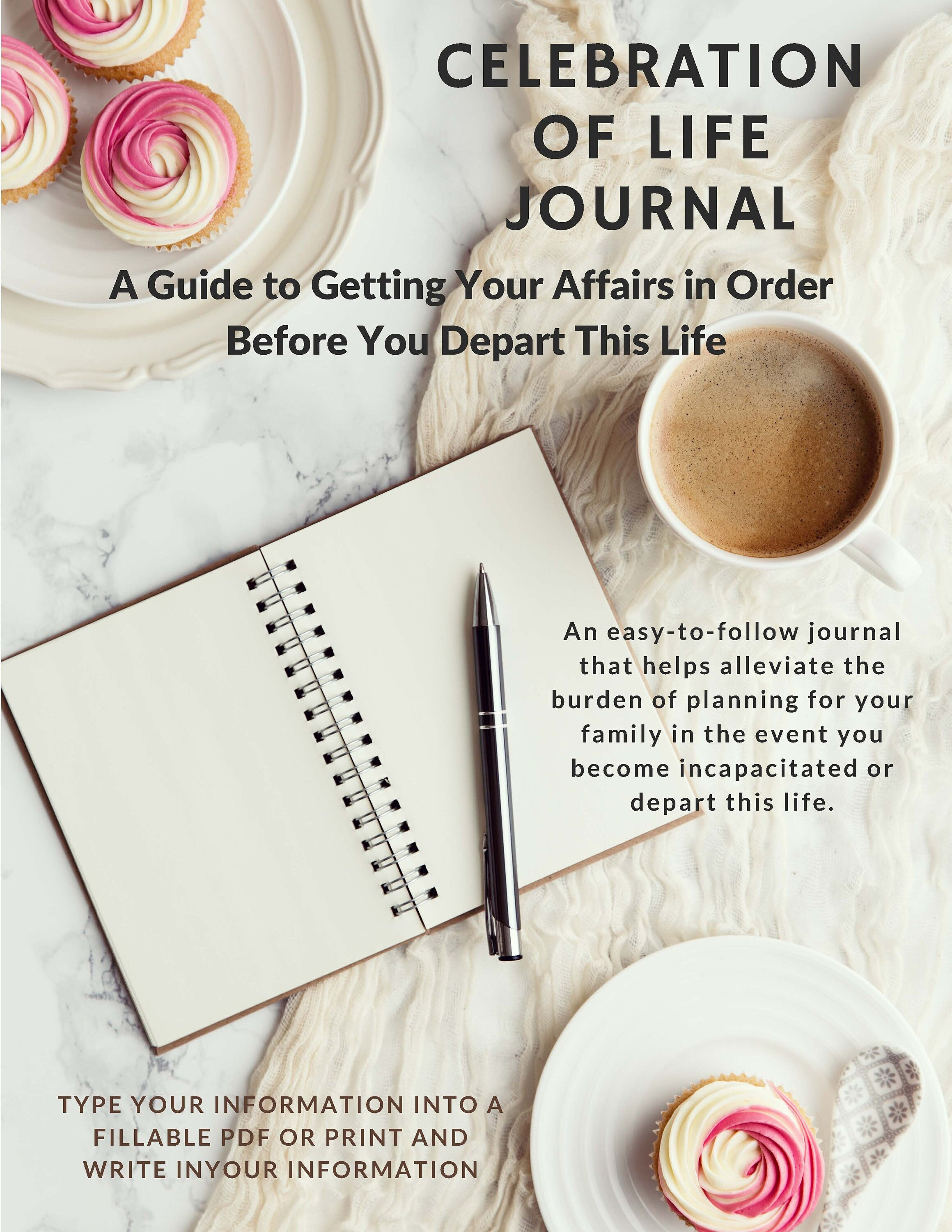 The Ultimate CELEBRATION OF LIFE Journal - A Guide to Getting Your ...
