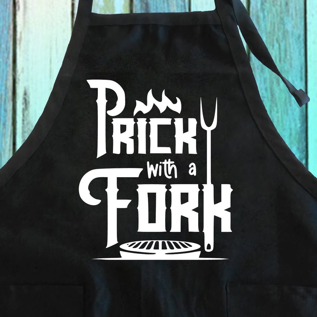 Prick With A Fork, May the Forks Be With You Funny Grilling Apron W ...
