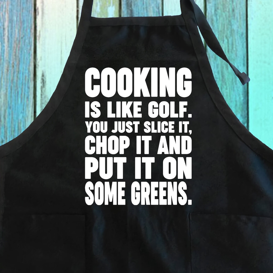 Funny Cooking Apron: Golf Slice It, Chop It Design - Etsy