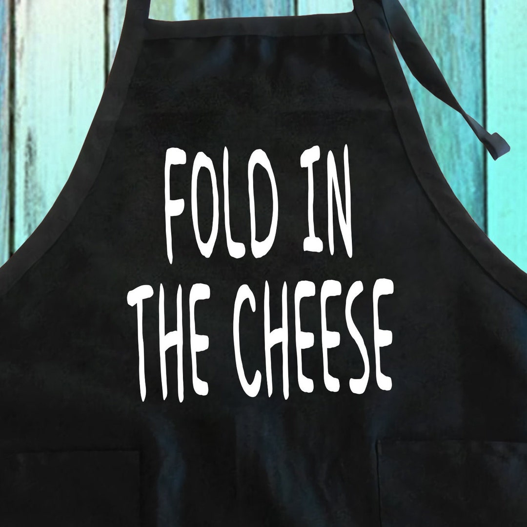 Fold in the Cheese Apron: Funny Cooking Apron With Pockets - Etsy