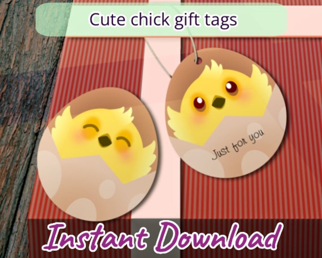 Chick Gift Tags, Cute Printable Tags, Kawaii Easter Tags, Spring Decor ...