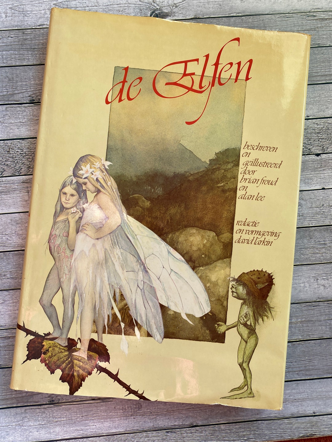 Faeries, Brian Froud, Alan Lee, David Larkin, Dutch, Amazing Images ...