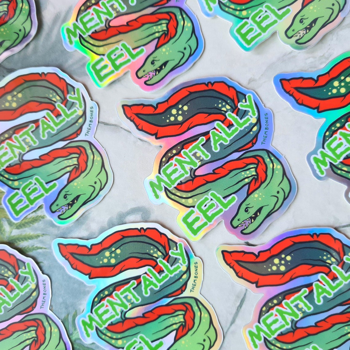 Mentally Eel Holographic Die-cut Vinyl Sticker - Etsy