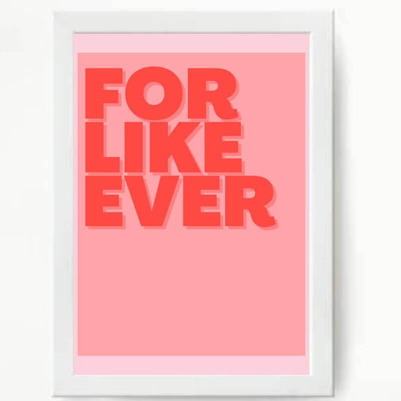 For Like Ever Print - Etsy
