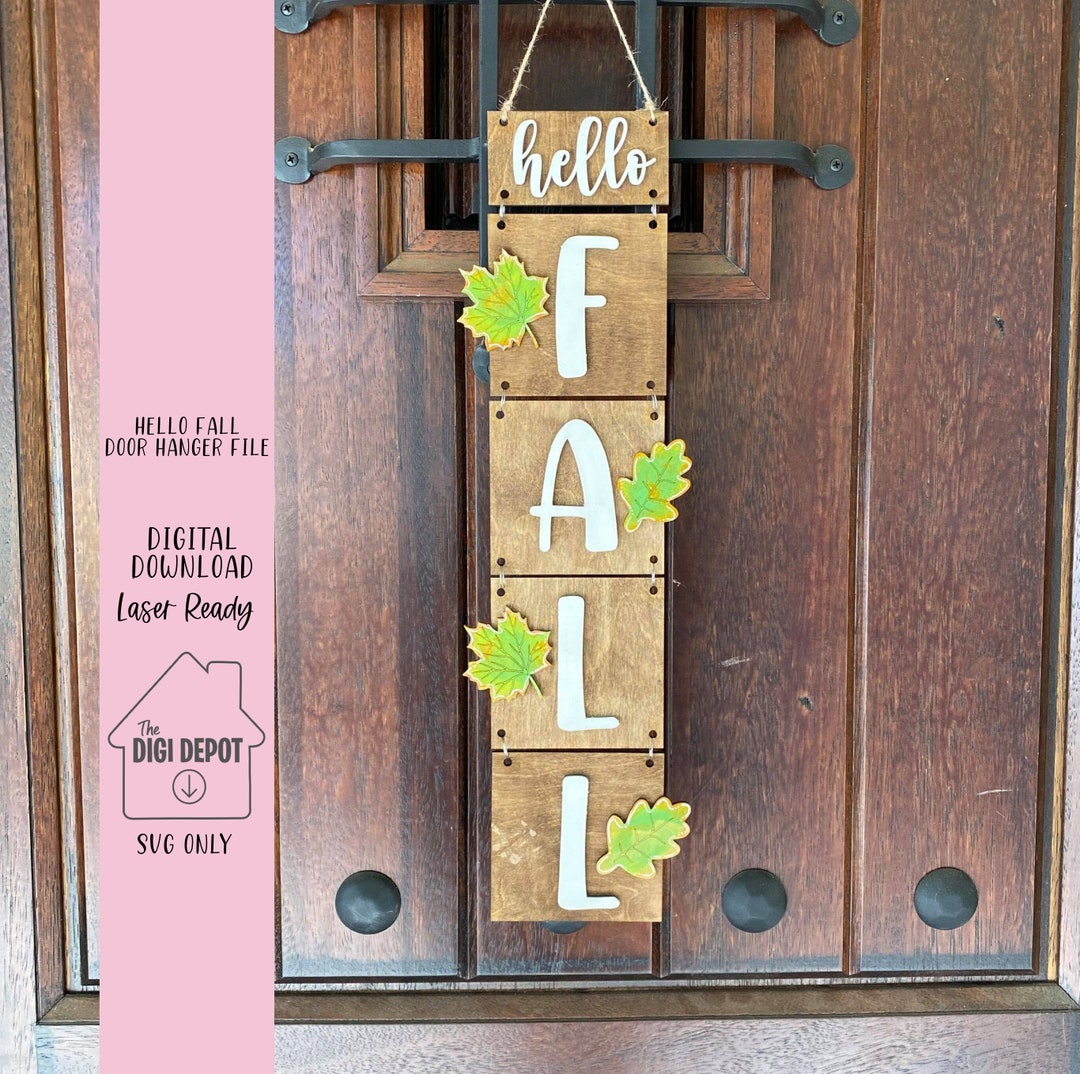 Hello Fall Door Hanger SVG, Glowforge File, Laser Ready, Autumn Cut ...
