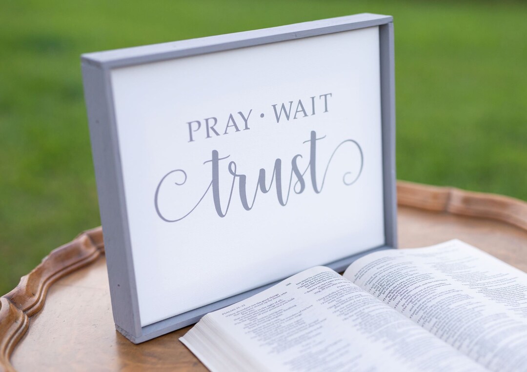 Pray Wait Trust Sign, Farmhouse Rustic Home Decor, Christian Wall Decor ...