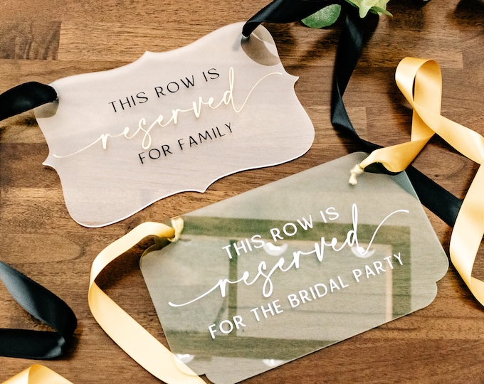 Wedding Reserved Signs This Row is Reserved for Acrylic Wedding Signs ...