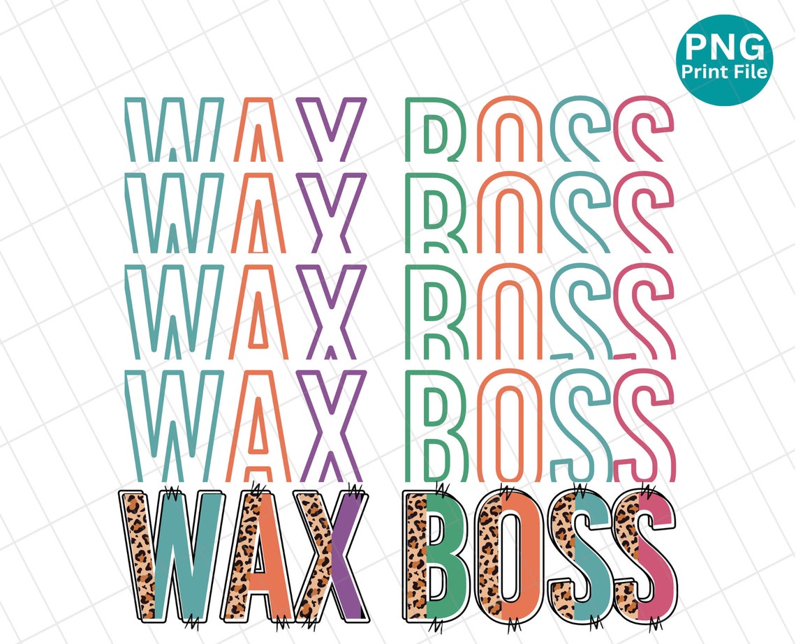 Wax Boss Doodle Letter PNG Wax Boss Instant Download Wax - Etsy