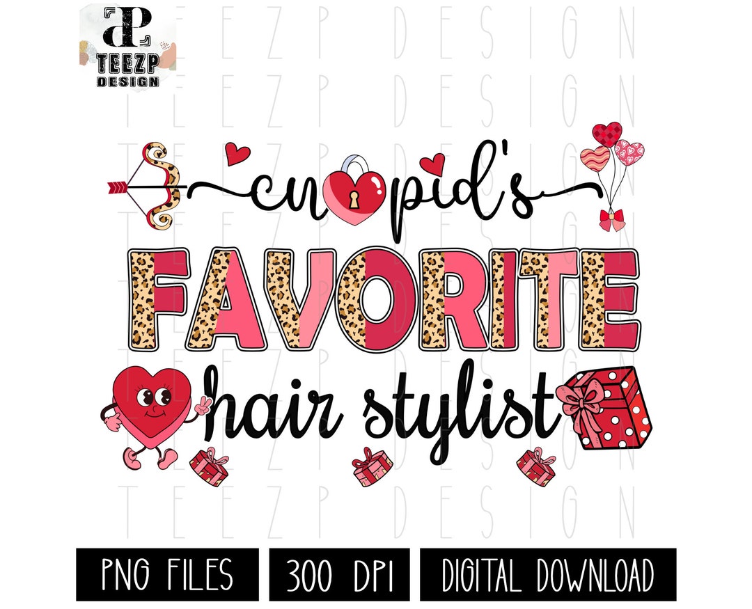 Cupid's Favorite Hair Stylist Valentine PNG, Half Leopard Hair Stylist ...